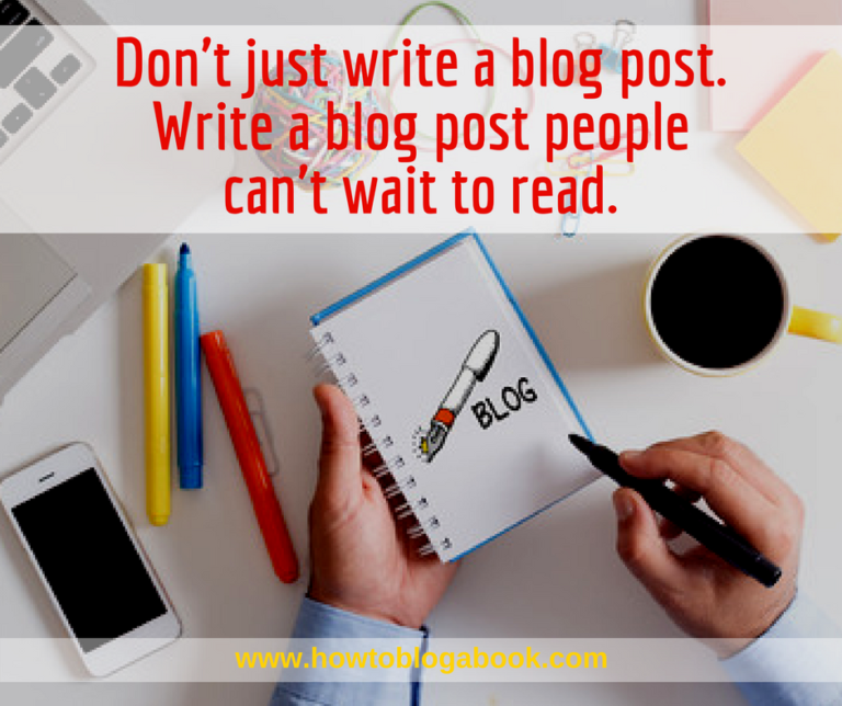 The 7 Essential Elements of a Winning Blog Post - How to Blog a Book